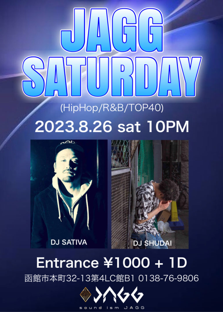 2023年8月26日(土) JAGG SATURDAY (HipHop/R&B/TOP40) – 函館 CLUB Cocoa